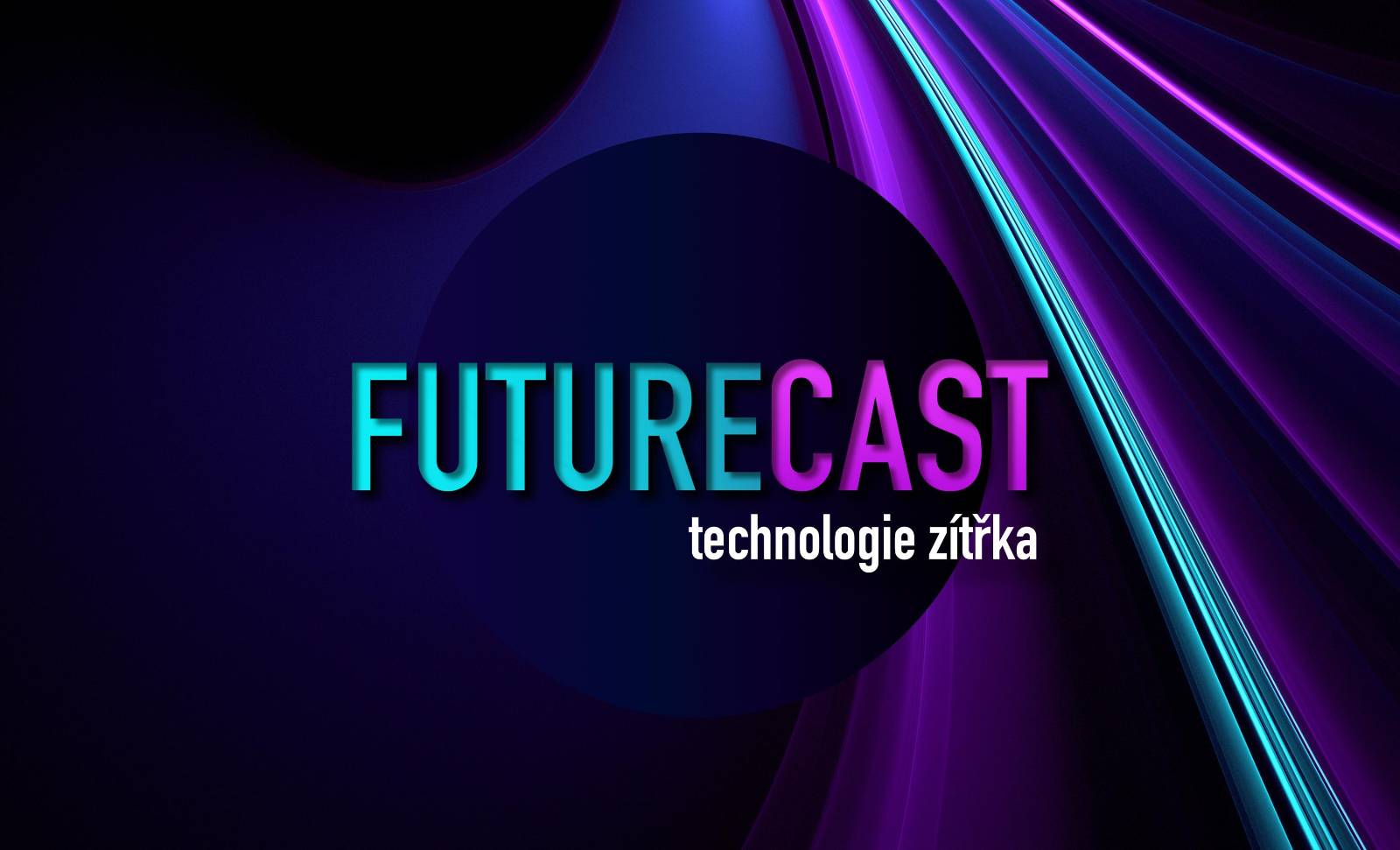 FutureCast - Technologie zítřka
